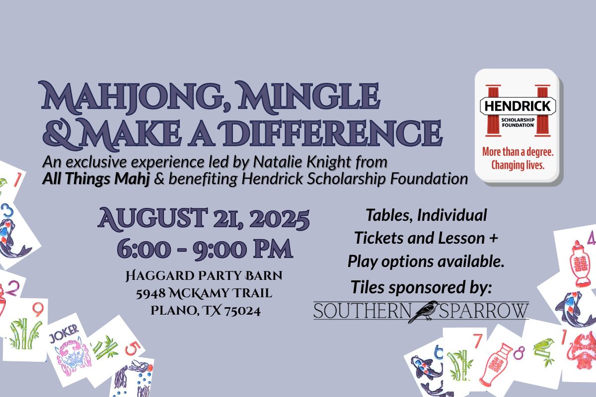 Mahjong, Mingle & Make a Difference - Hendrick Scholarship Foundation